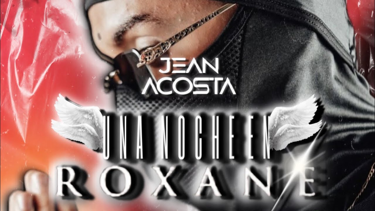 UNA NOCHE EN ROXANE (LIVE SET) JEAN ACOSTA - YouTube