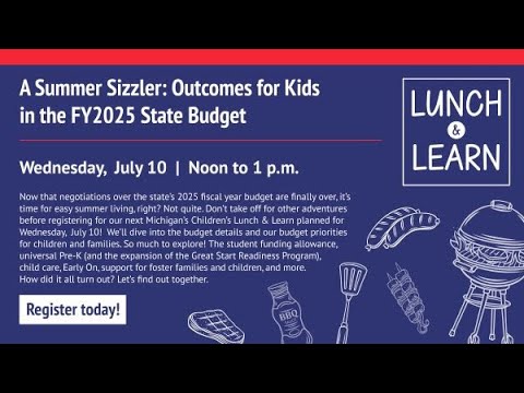 A Summer Sizzler: Outcomes for Kids in the FY2025 State Budget - YouTube