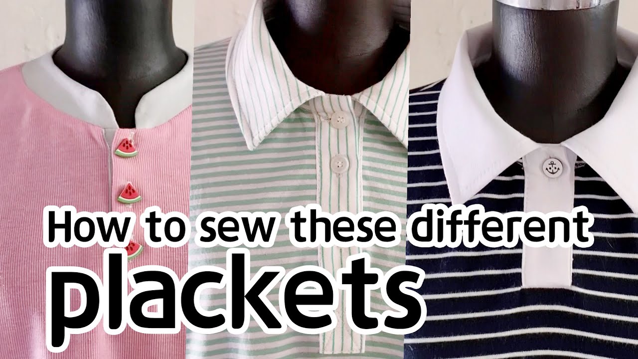 3 different ways of placket collars, how to sew Henley collar, polo ...
