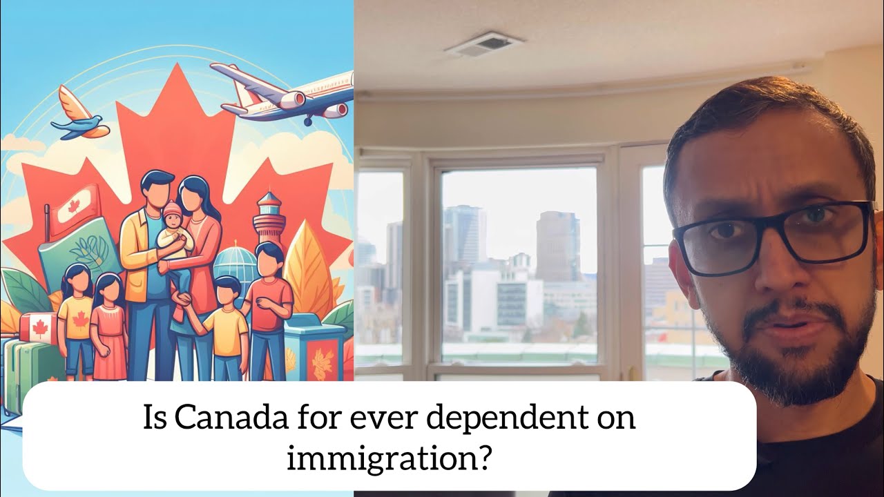 Why is Canada ever dependent on Immigration? - YouTube