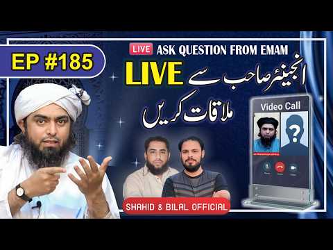 185-Episode : Ask Questions From Engineer Muhammad Ali Mirza on Live Video Call