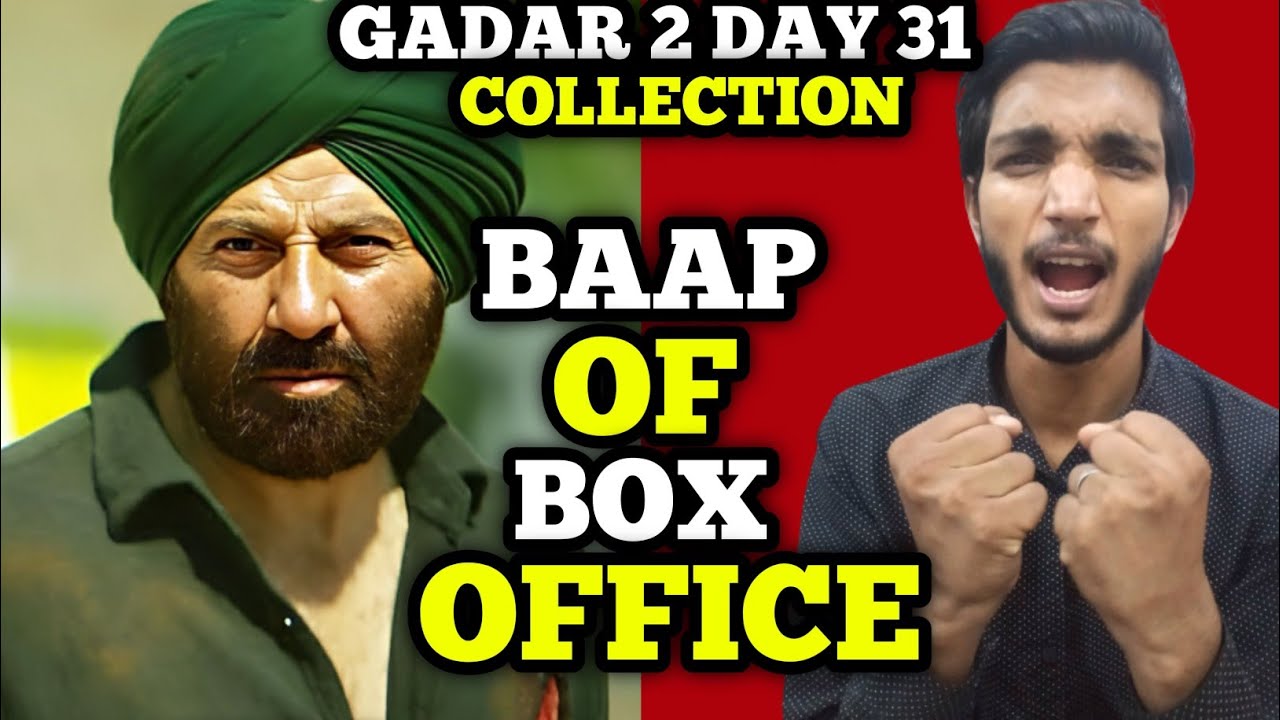 Gadar 2 Day 31 Collection 🔥🔥🔥| Gadar 2 Collection | Sunny Deol | # ...