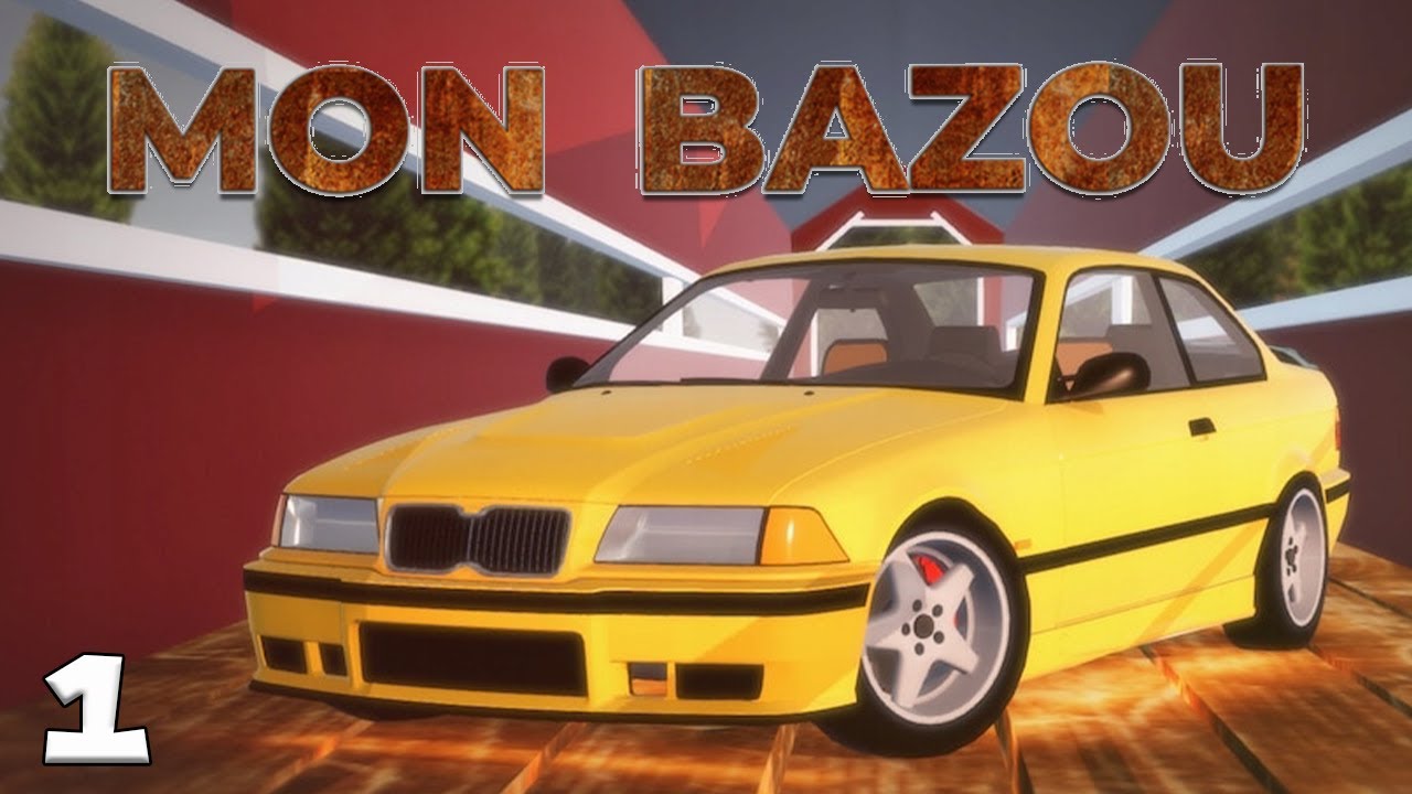 Mon Bazou LONGPLAY - Starting Out - Episode 1 - YouTube