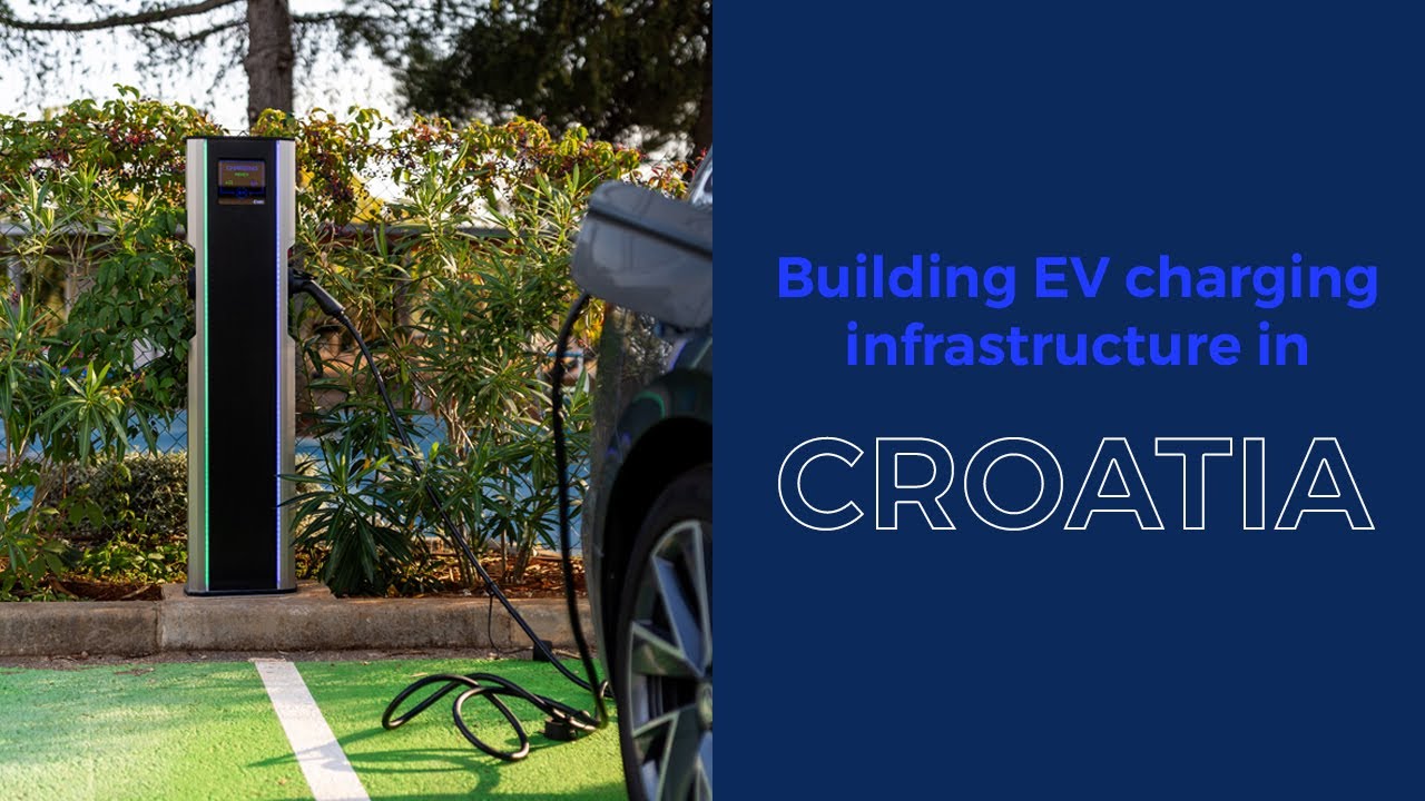 Customer stories: Building EV infrastructure in Croatia - YouTube