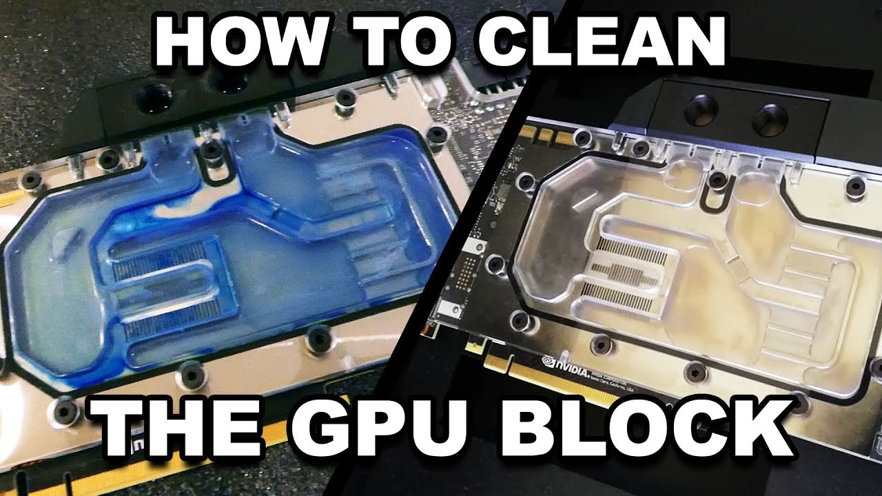 How to clean your GPU Block 2019! - YouTube