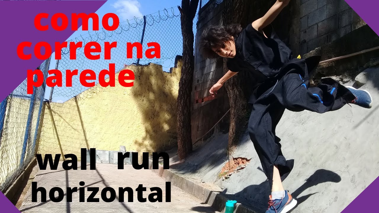 tutorial de como correr na parede = wall run ( horizontal ) = passo a ...