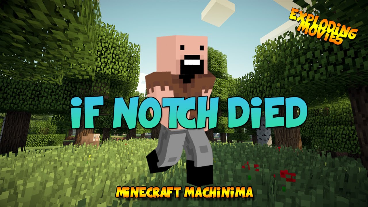 If Notch Died In Minecraft (Minecraft Machinima) - YouTube