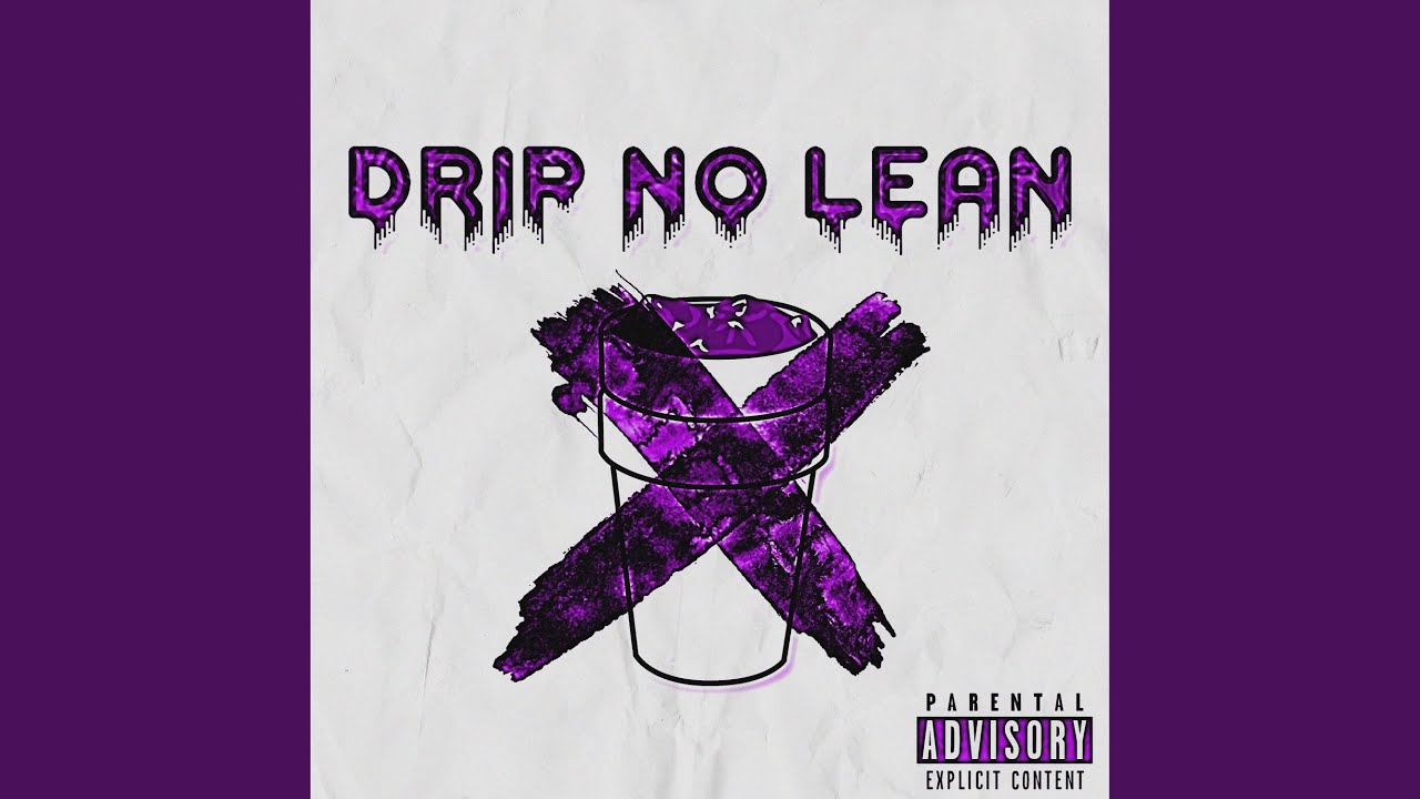 Drip No Lean (feat. Steel Gotti) - YouTube