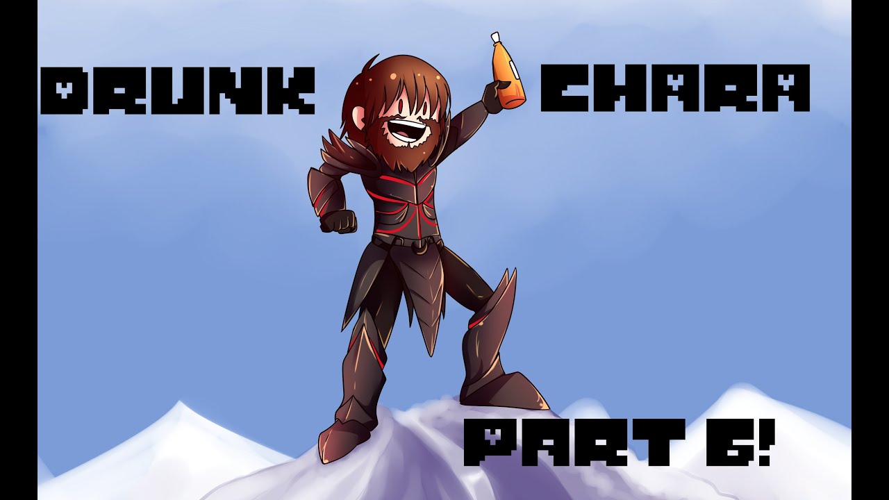 Drunk Chara Part 6 Dub Compilation! (Undertale Comic Dub) - YouTube