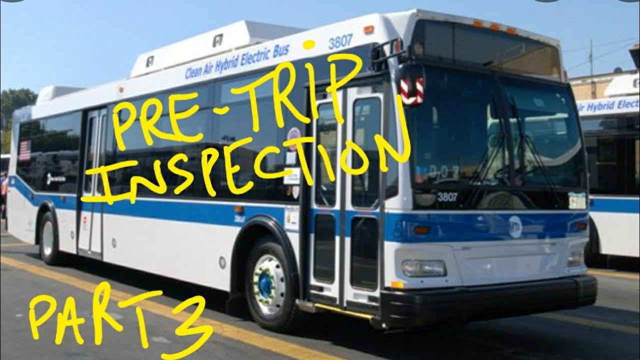 NYCT/MTA/MaBOSTA Pre-Trip Inspection Rear Engine Compartment Part 3 of ...