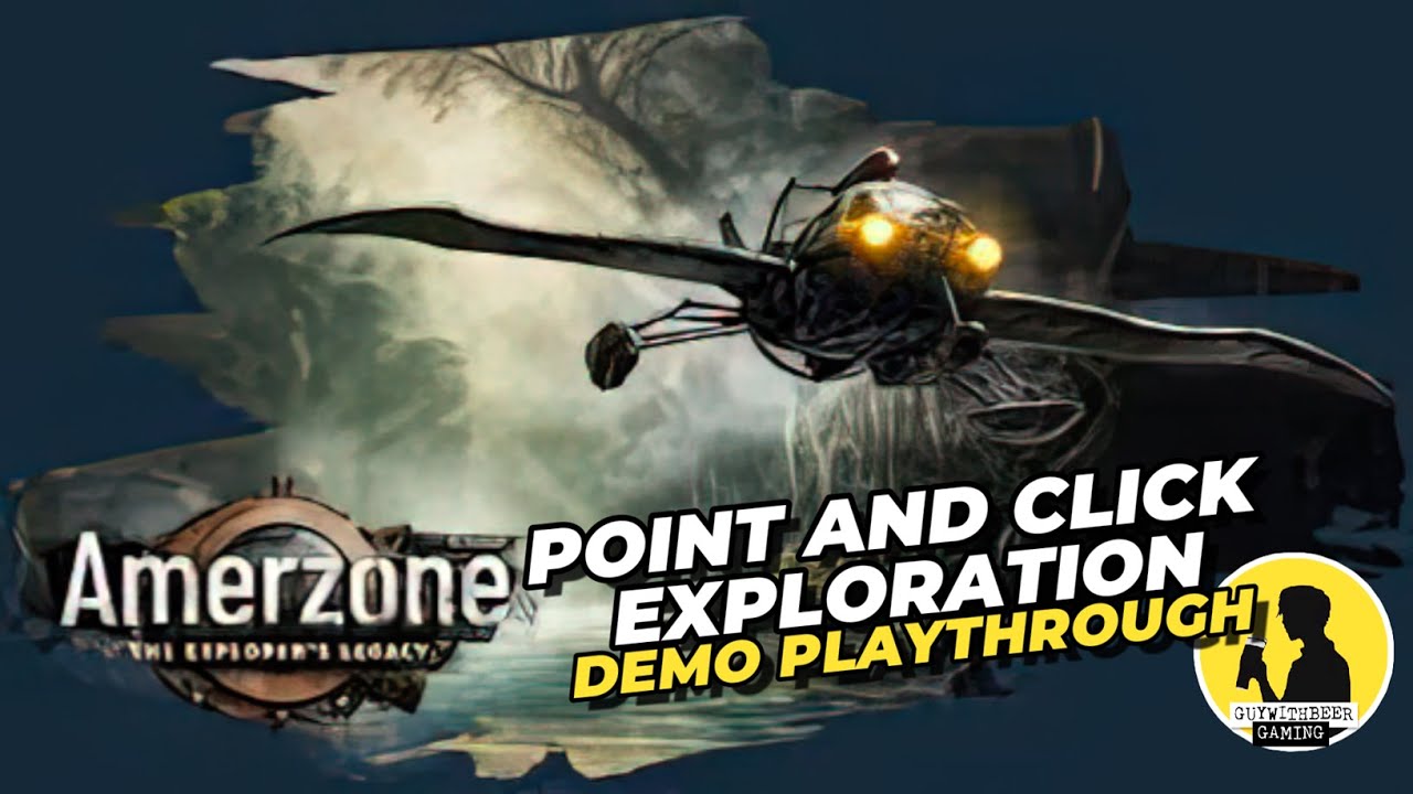 AMERZONE - THE EXPLORERS LEGACY (DEMO), PLAYTHROUGH #amerzone # ...