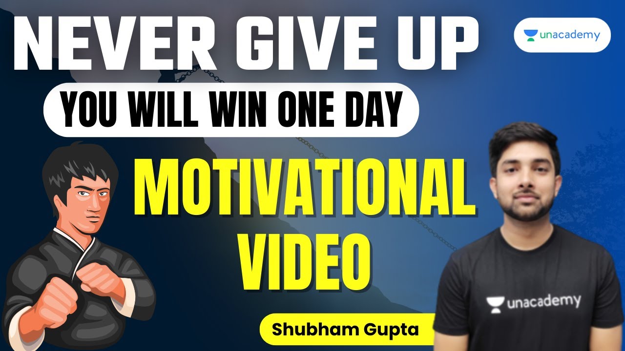 Never Give Up, you will Win One Day l Motivational Video by Shubham ...