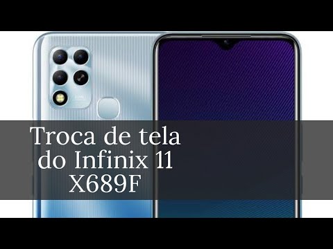 como trocar display do Infinix X689f Positivo, substituir tela, troca ...