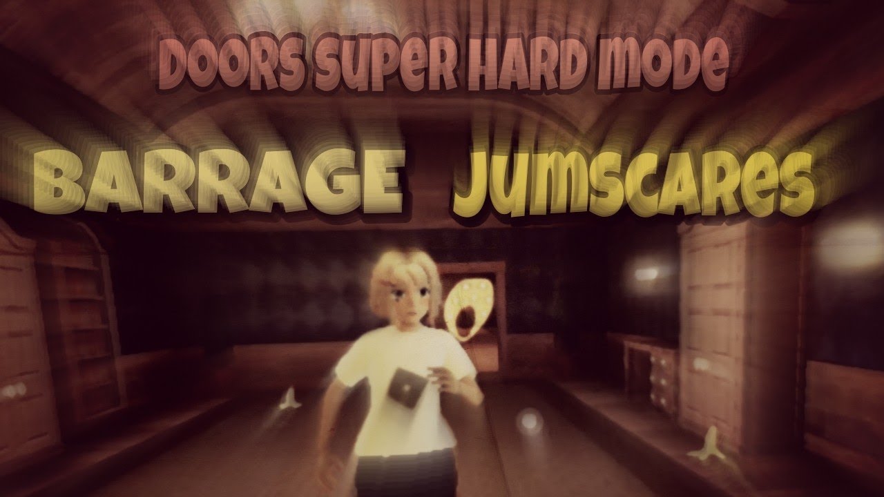 Meeting With BARRAGE | Doors Super Hard Mode | Barrage Jumpscare ...