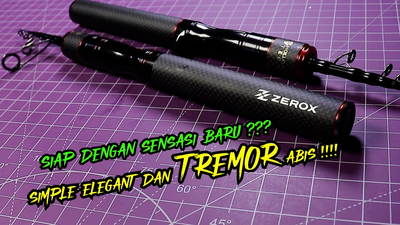 TERBARU DARI ZEROX FISHING !!! ZEROX TREMOR - YouTube