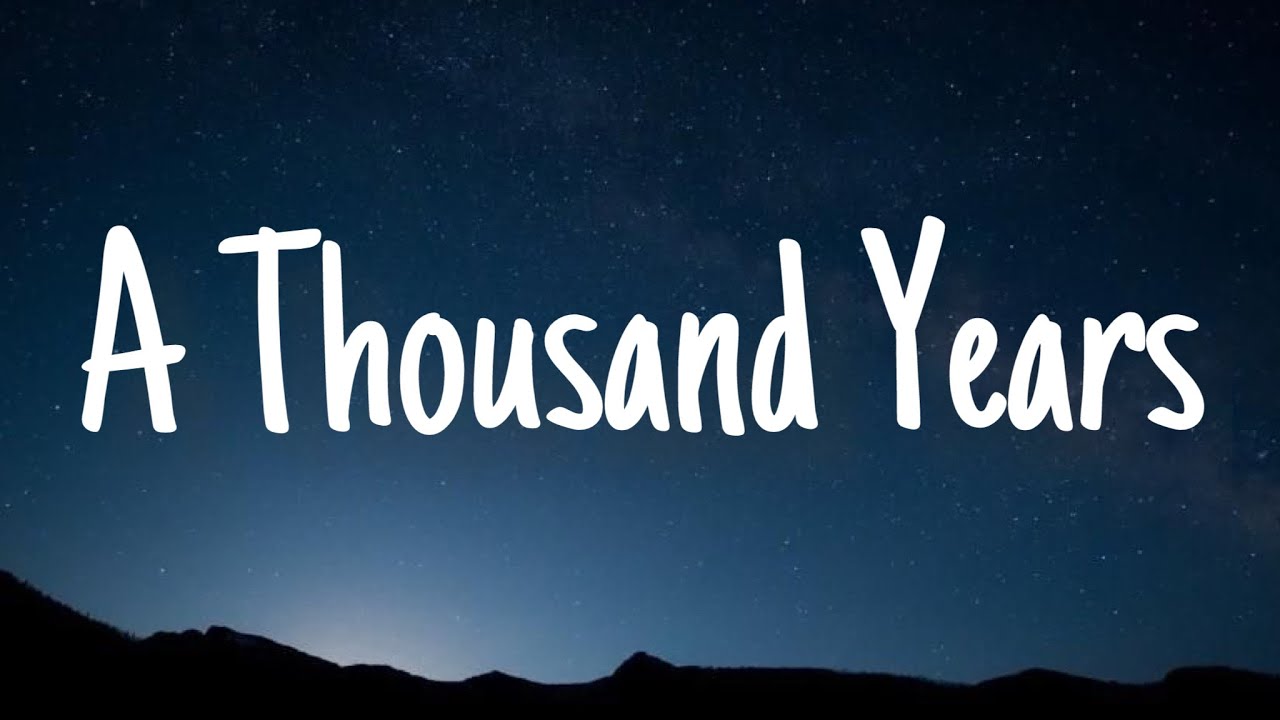 Christina Perri - A Thousand Years (Lyrics) - YouTube