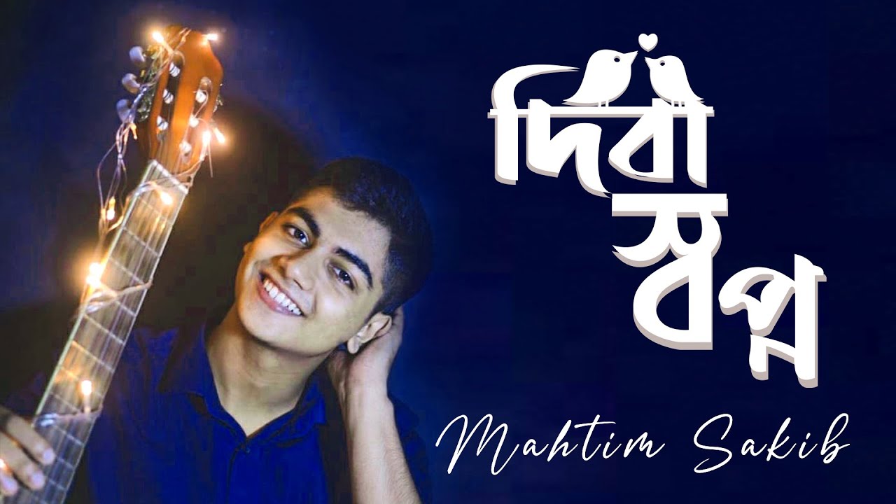 Diba Shopno | Mahtim Shakib | Bangla New Song 2021 - Official Teaser ...