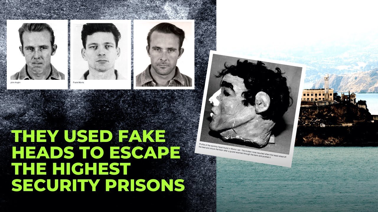 3 Men Used Fake Heads To Escape Alcatraz The Worlds Highest Security ...