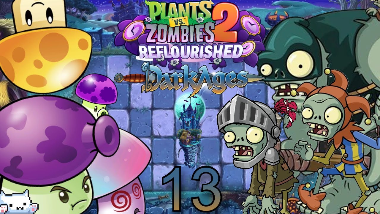¡En este mundo NO CAEN SOLES! | Plants Vs Zombies 2 Reflourished (Parte ...