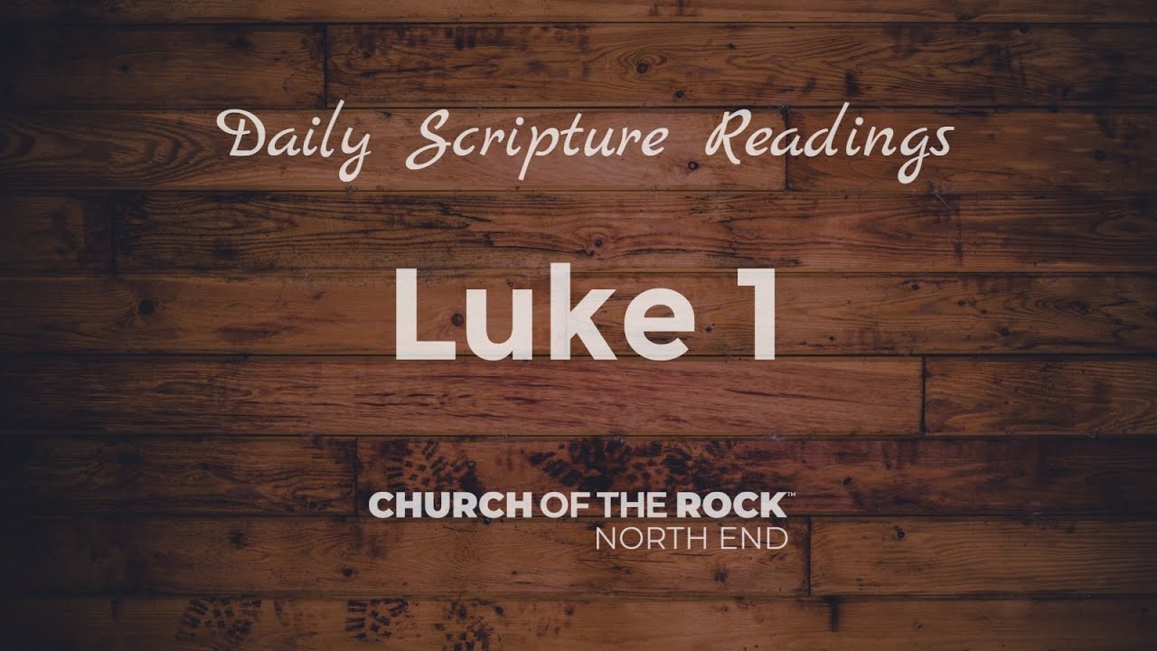 Luke 1 [Daily Scripture Reading] - YouTube