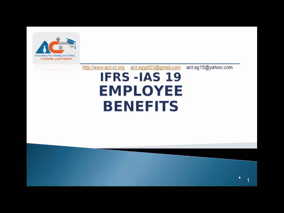 IAS 34 IAS 19 DR NASSER - YouTube