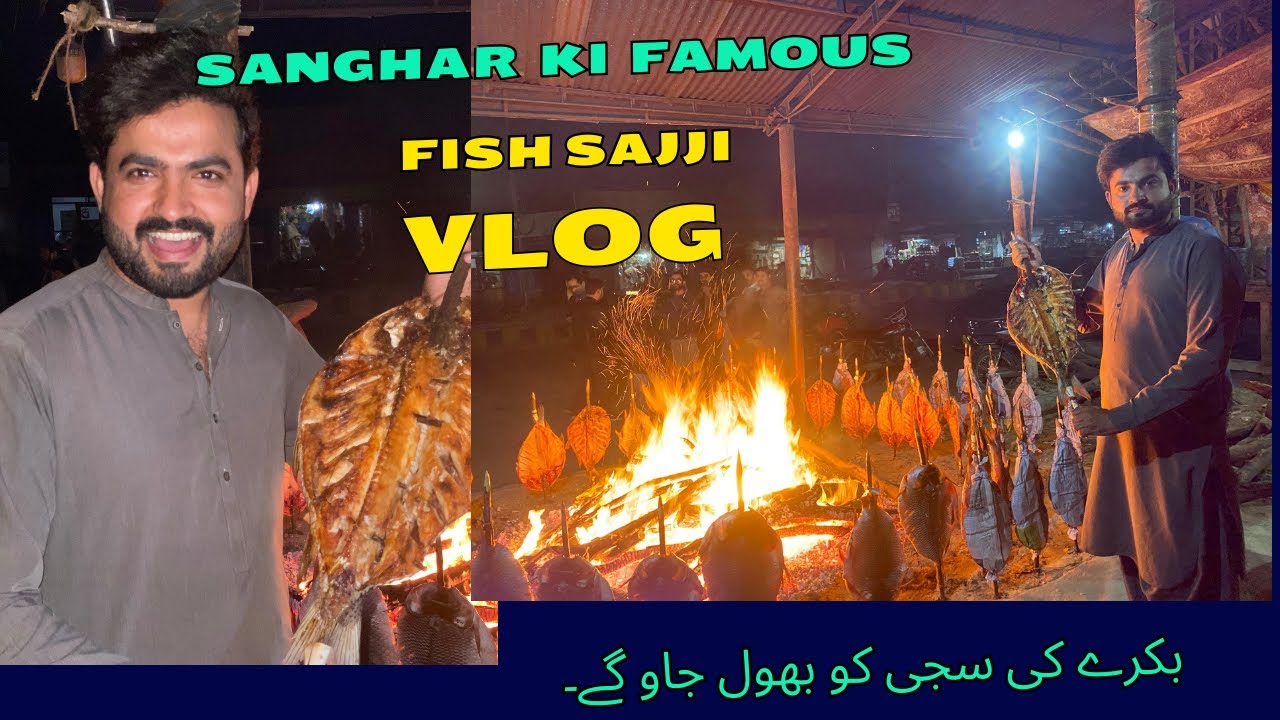 Fish Sajji Sanghar Rohu Fish Dumpukht Sanghar ki sogaat Complete Food ...