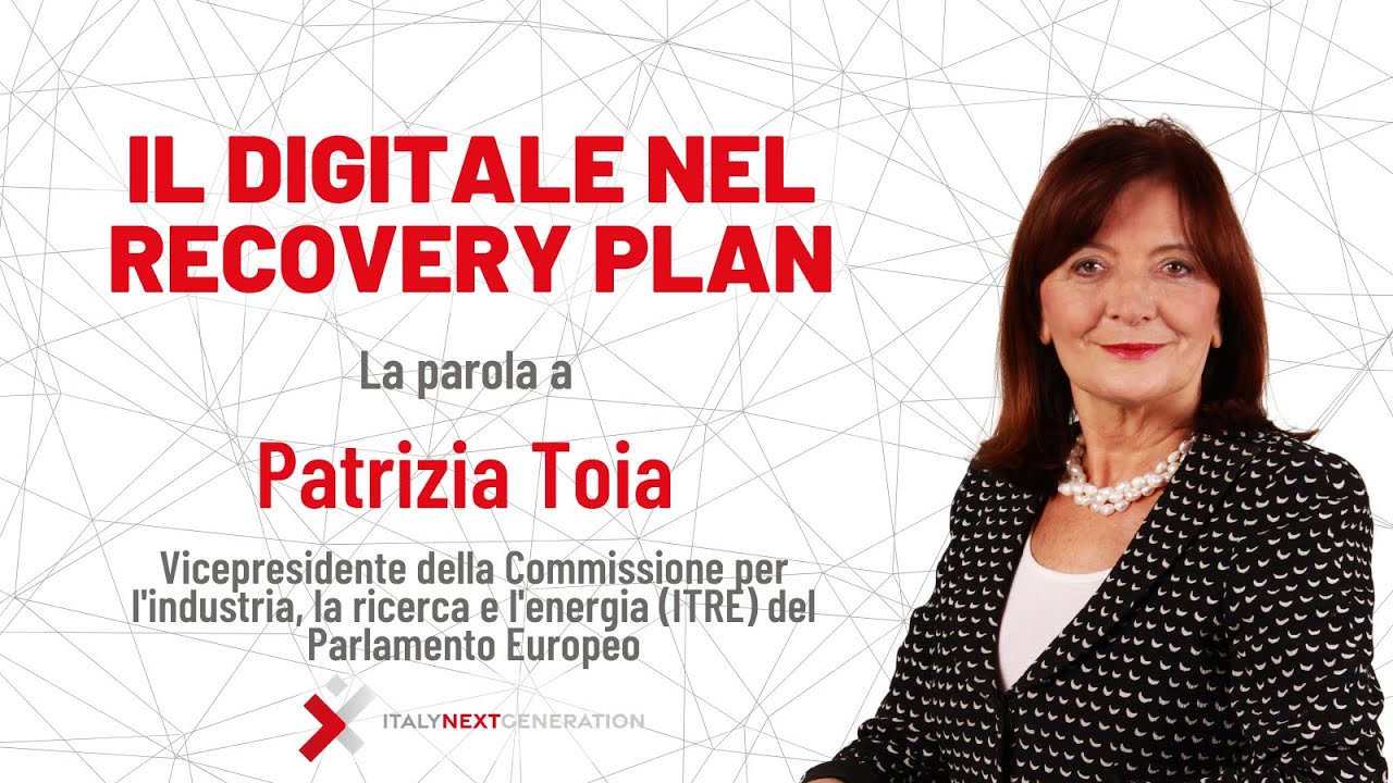Il digitale nel Recovery Plan - Patrizia Toia - YouTube
