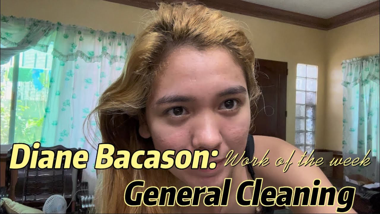 Diane Bacason: General Cleaning - YouTube