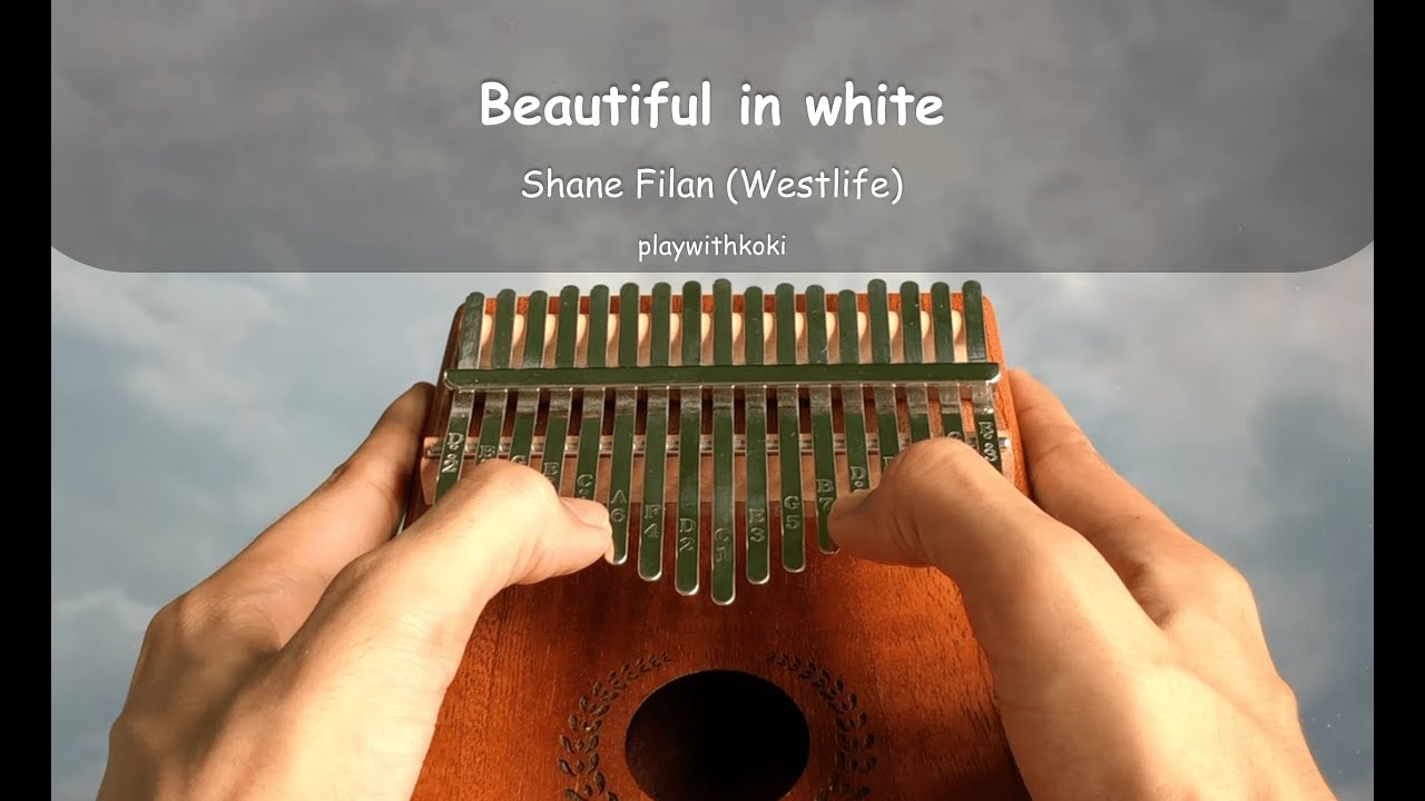 Beautiful in White - Westlife (Kalimba Cover) - YouTube