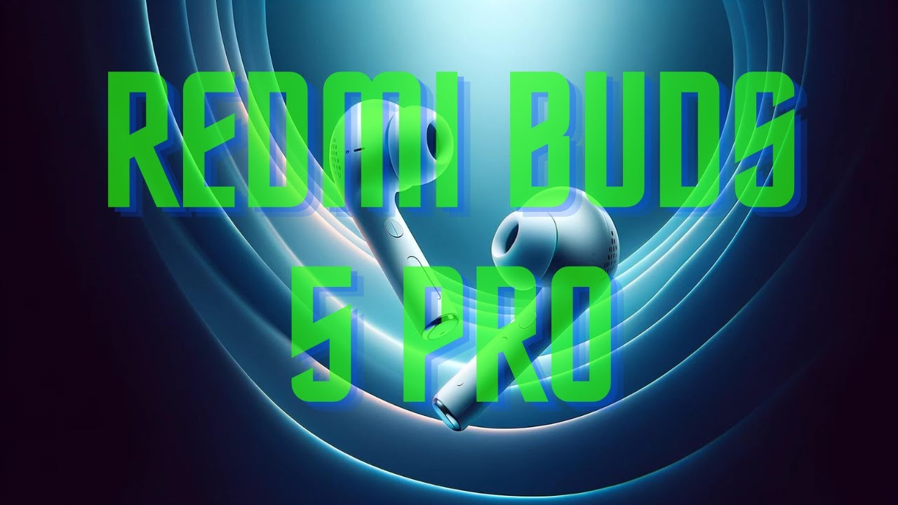 Xiaomi Redmi Buds 5 Pro - Colors, Design, Specs & Features Explained! # ...