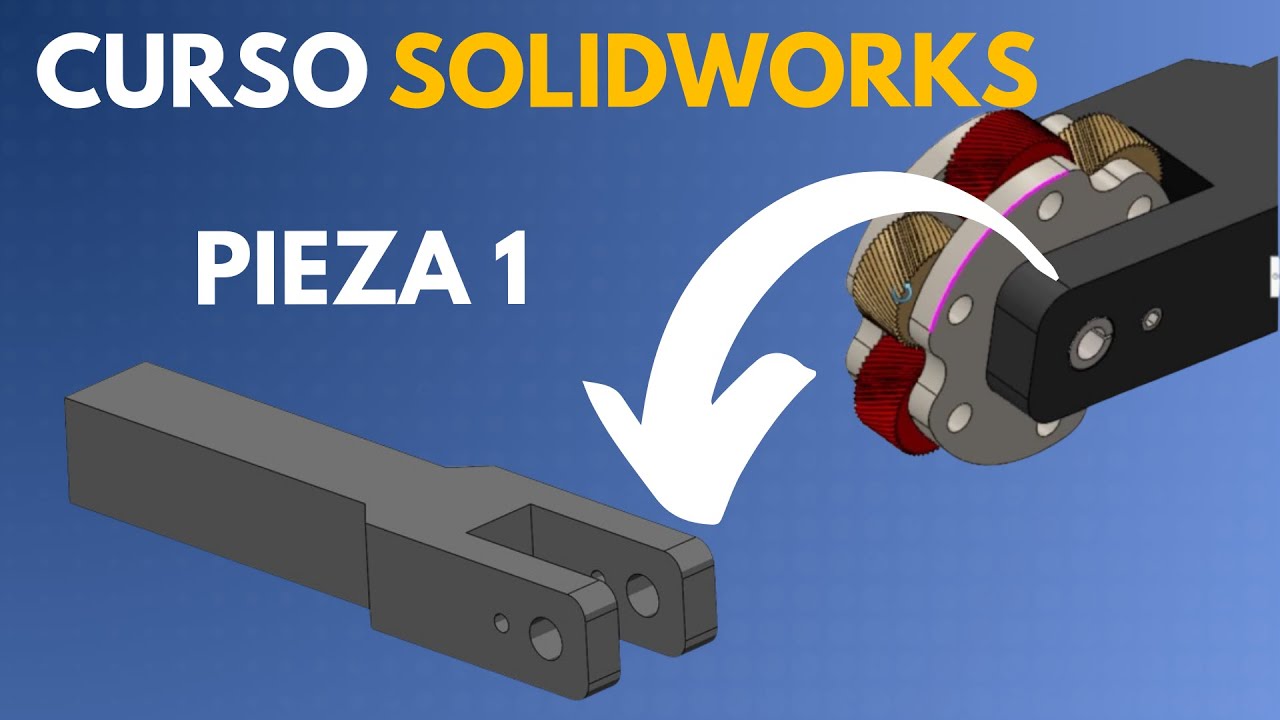 Pieza 1 - Curso Solidworks / Princiantes / Desde cero / paso a paso ...