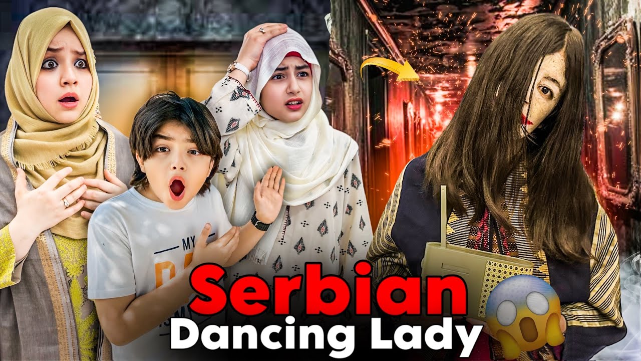 Why Serbian Dancing Lady Came In Our Home? | Horror Story Part-1 | Rida ...