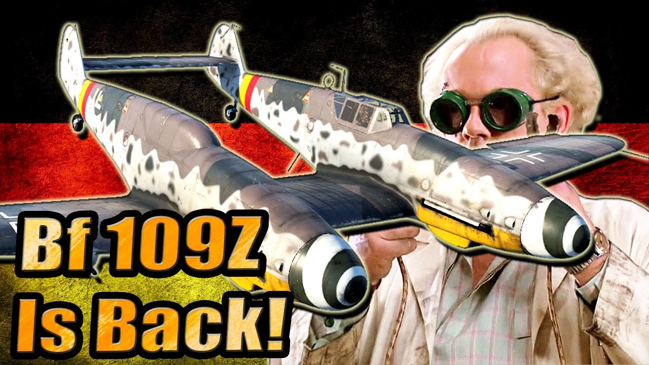 The Bf 109Z Is Back! - War Thunder - YouTube