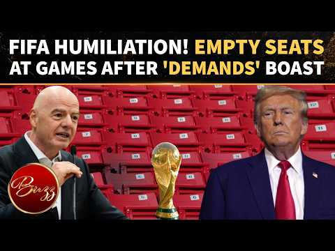 FIFA World Cup NIGHTMARE For Trump Pal Infantino; Empty Seats Expose 2026 Ticket Pricing Backlash