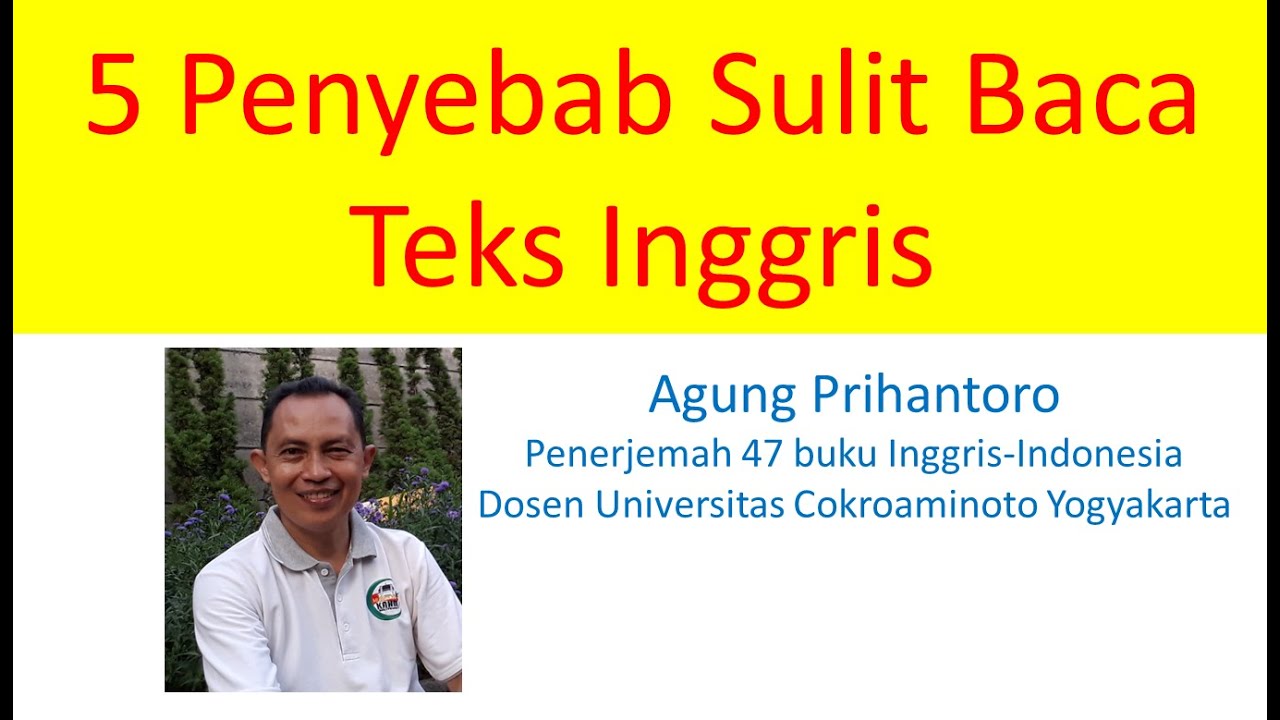 5 Penyebab Sulit Baca Teks Bahasa Inggris - YouTube