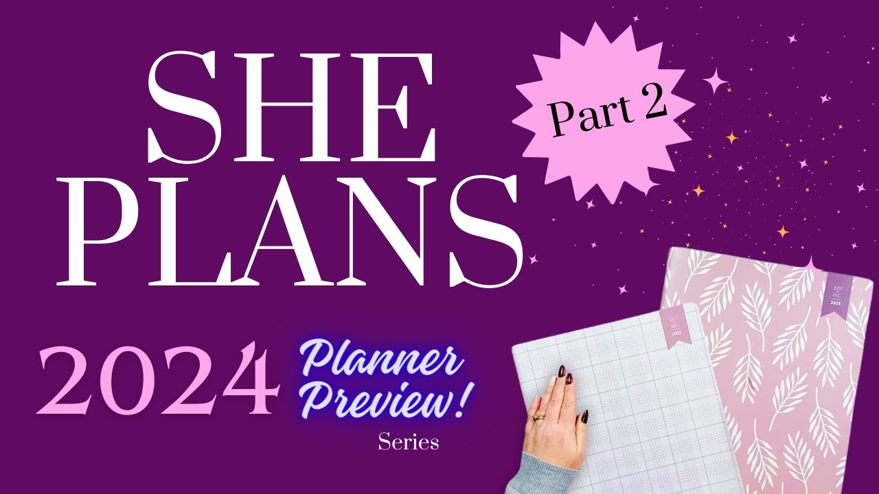 Will I Be Using She Plans In 2024?//2024 Planner Preview Series//She ...