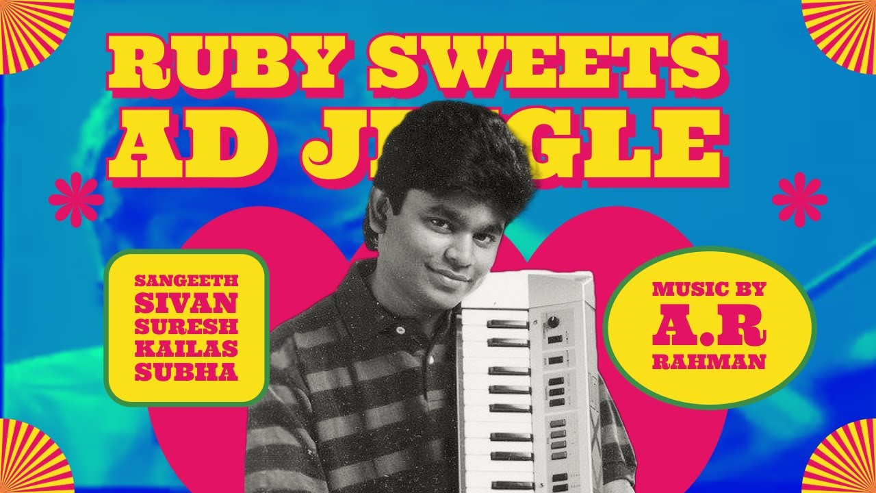 Ruby Sweets | A.R. Rahman | Ad Jingle - YouTube