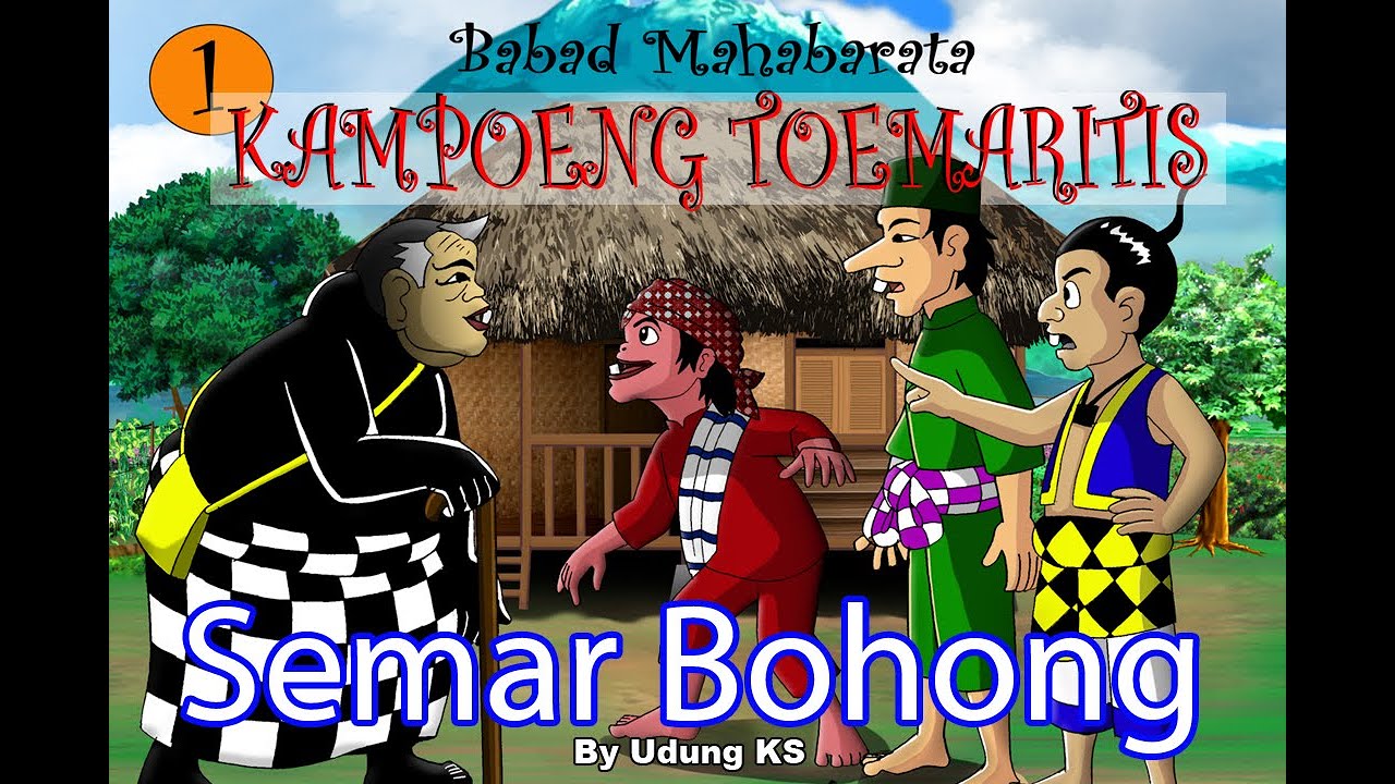 Wayang Kartun - 01 Semar Bohong - Kampung Tumaritis - YouTube