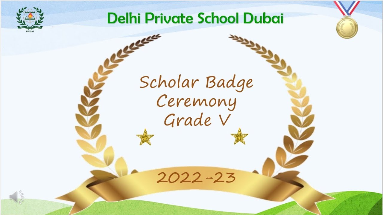 Scholar Badge Ceremony Grade V 2022-23 - YouTube