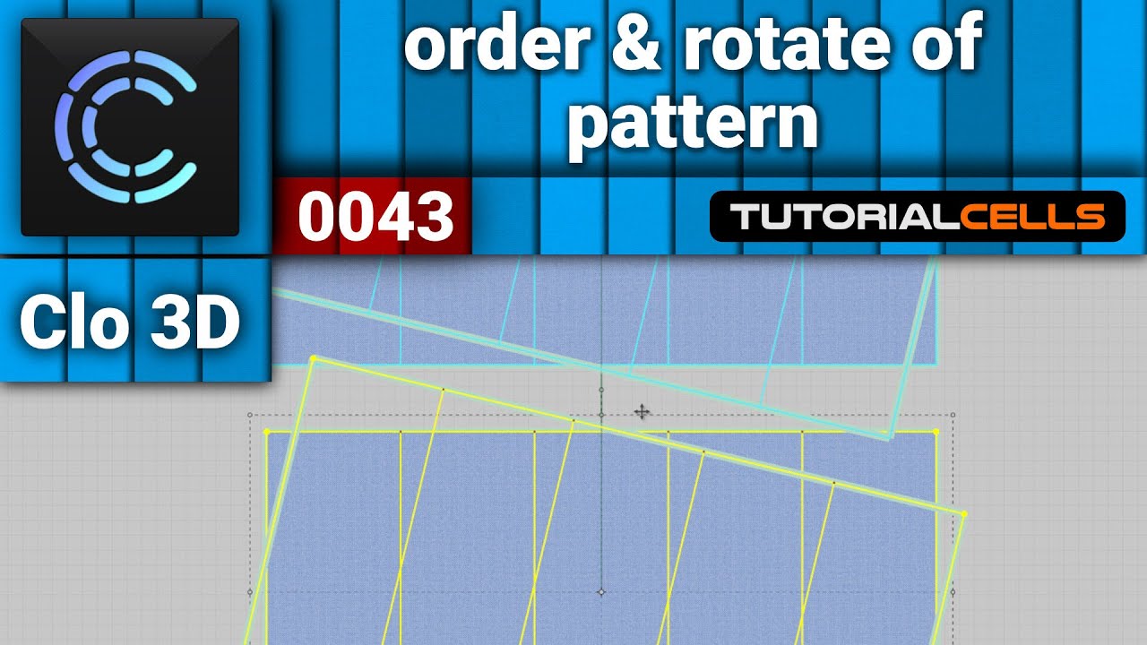 0043. order pattern & rotate pattern in clo3D - YouTube