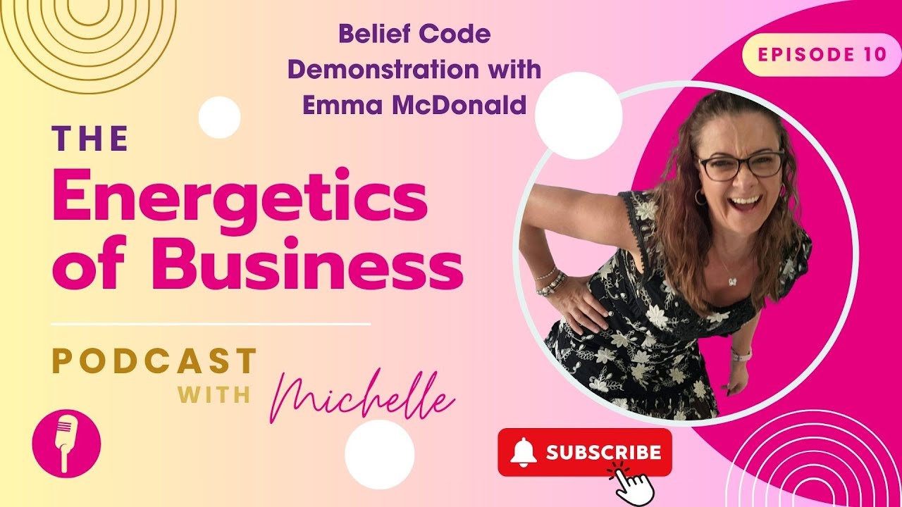 Ep10 How to Reveal and Resolve Negative Patterns With The Belief Code - YouTube