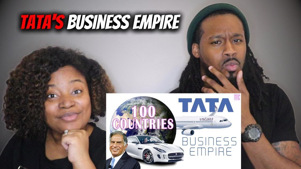 🇮🇳HOW BIG IS THE TATA EMPIRE? American Couple Reacts "Tata's Business ...