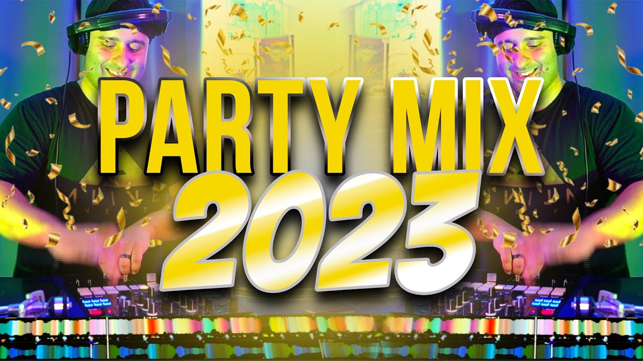 PARTY MIX 2023 | #1 | BEST REMIXES & MASHUPS TO POPULAR TRACKS - YouTube