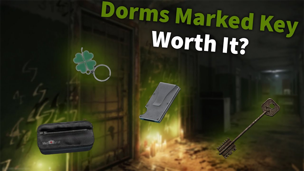 Is Dorm Marked key worth | Patch 12.13 EFT - YouTube
