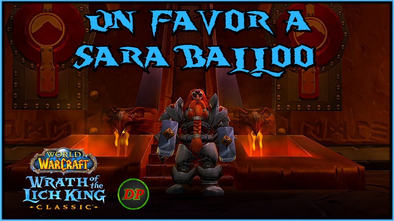 La Petición de Sara Balloo (Un favor a Sara Balloo)🔵 WoW Classic Lich ...