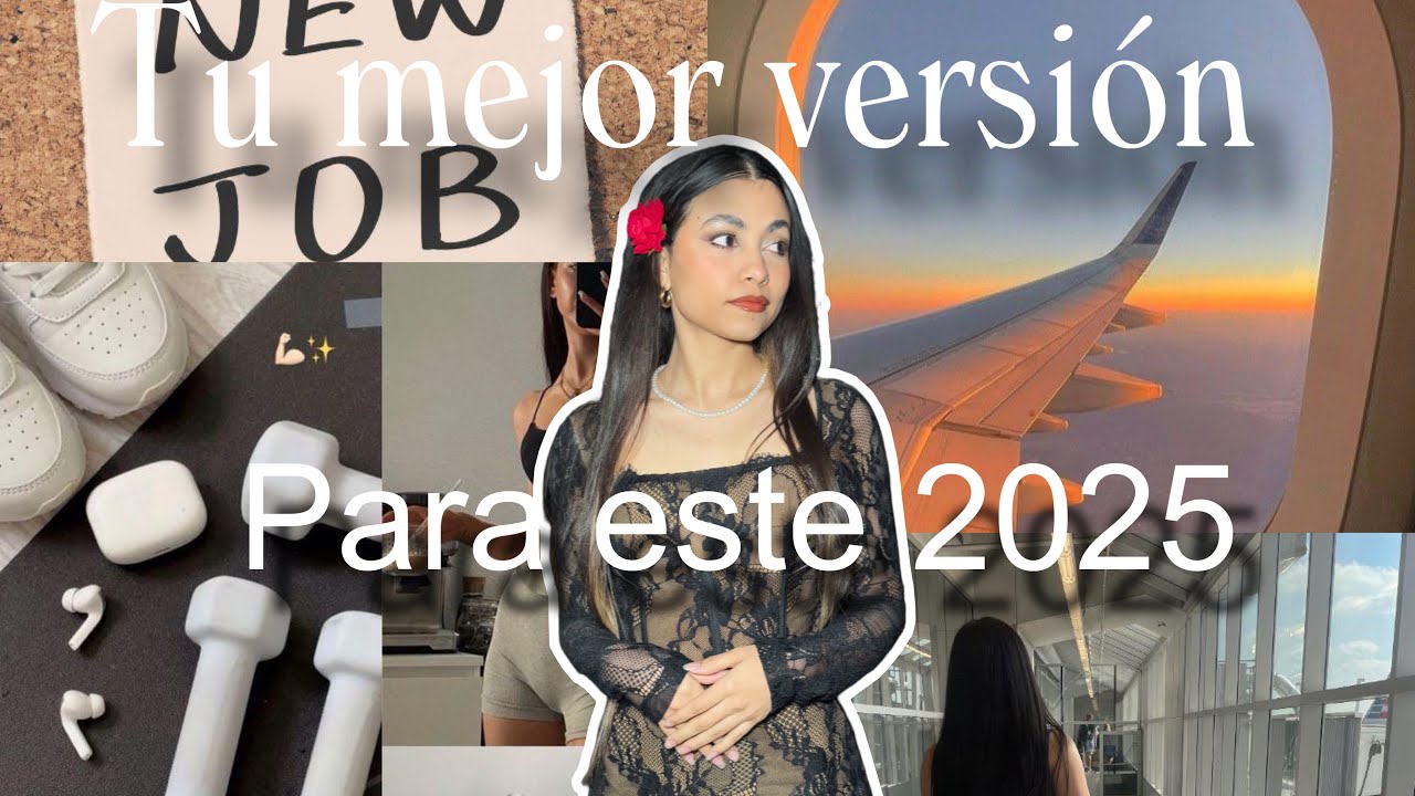 Pasos para TU GLOW UP este 2025 - YouTube