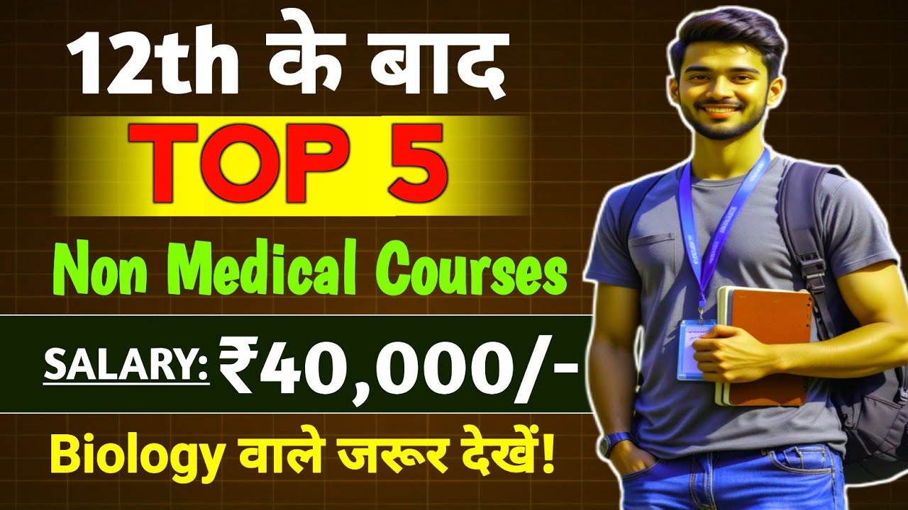 🎓 Top 5 Non-Medical Courses After 12th Biology Students | Best Career ...