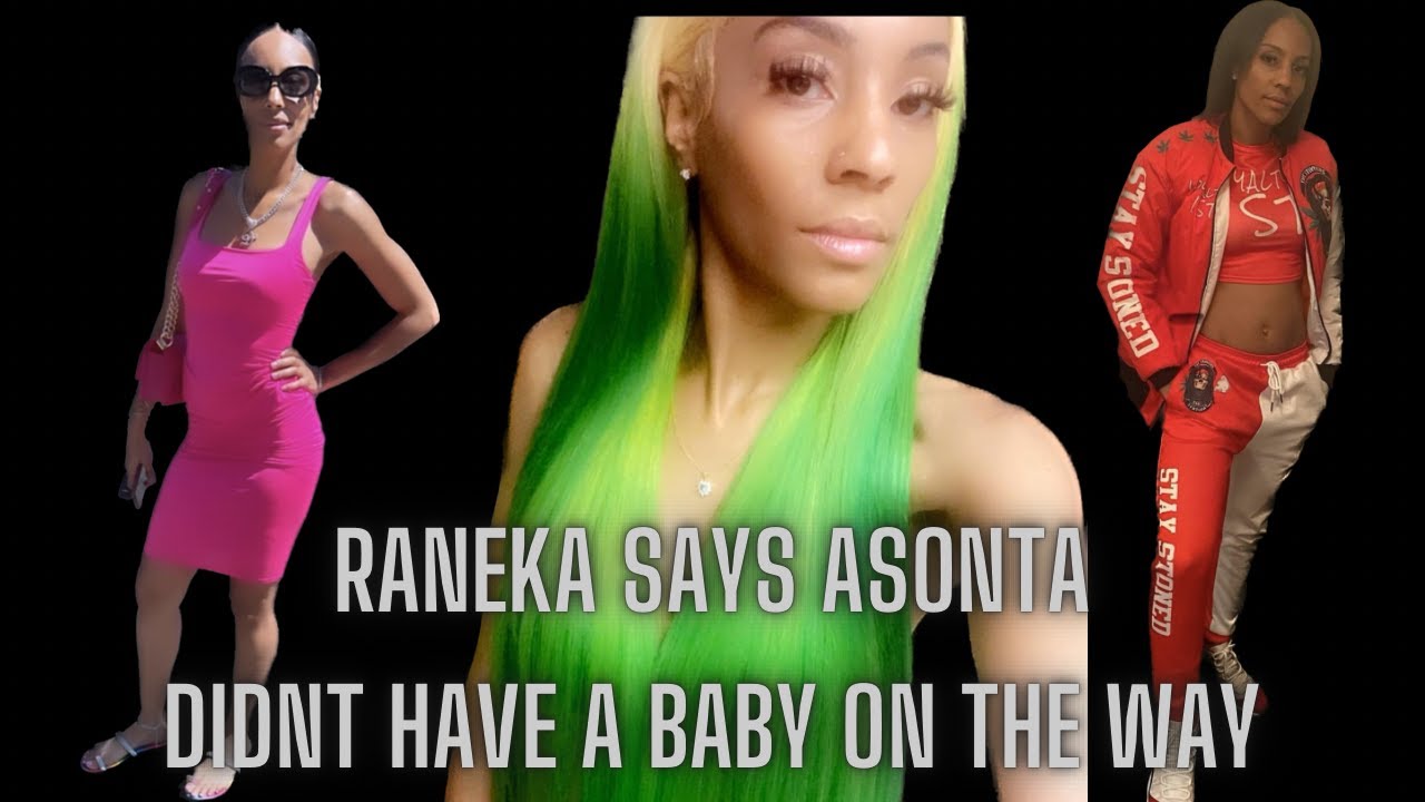 Raneka says Asonta didnt have a baby on the way - YouTube
