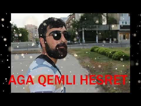 AGA QEMLI HESRET 2020
