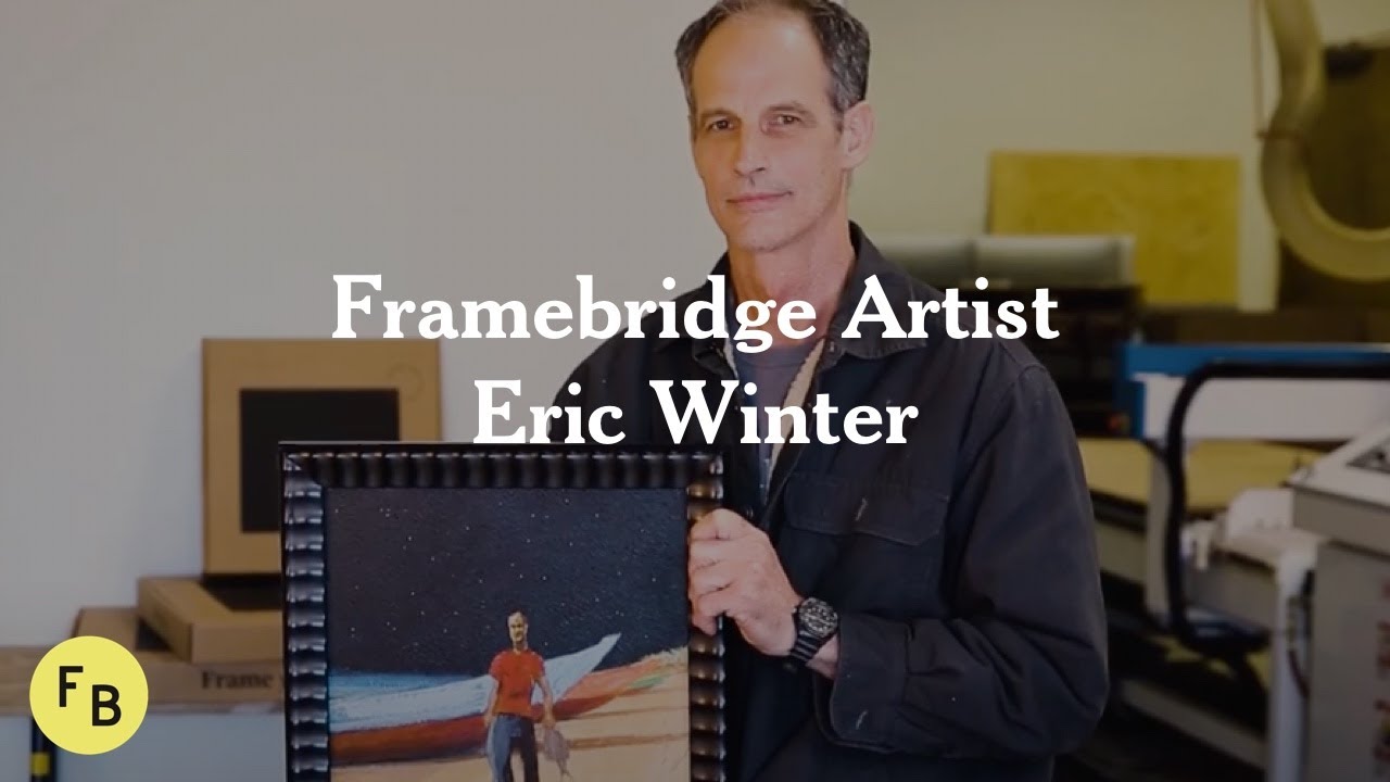 Eric Winter | Framebridge Meet the Artist - YouTube